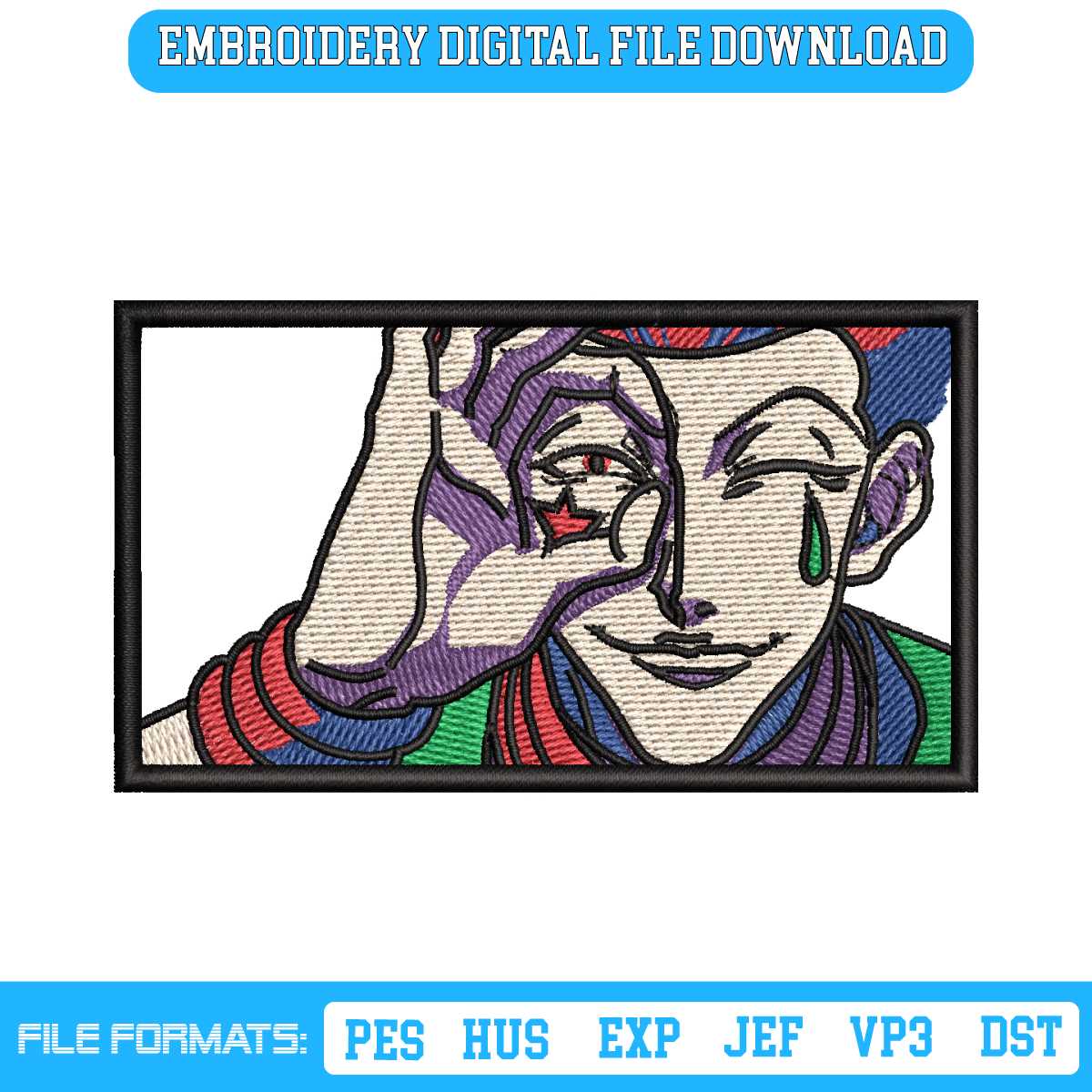 Hisoka Embroidery Design Hunter X Hunter Embroidery File - Inspire Uplift