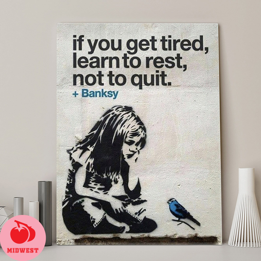 Banksy Girl And Blue Bird Quote,Street Art Print,Urban Decor | Inspire ...