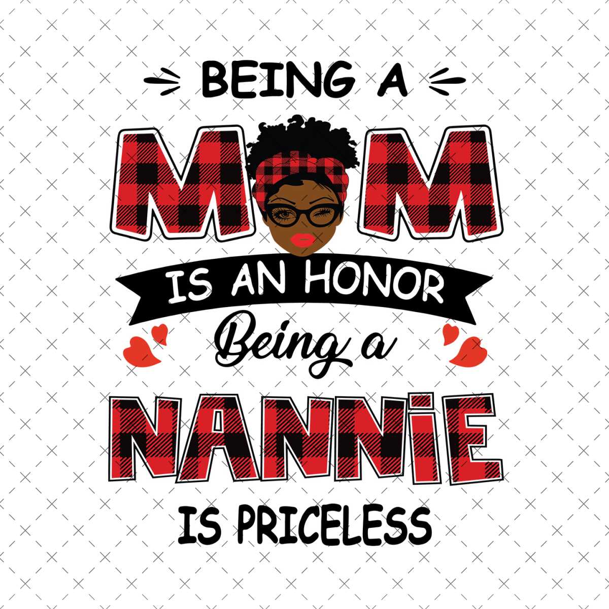 Being A Mom Is An Honor Being A Nannie Is Priceless Svg, Mot | Inspire ...