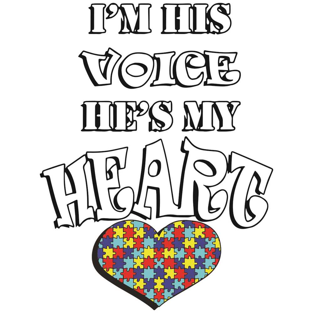 I Am His Voice He Is My Heart Svg, Awareness Svg, Autism Svg | Inspire ...
