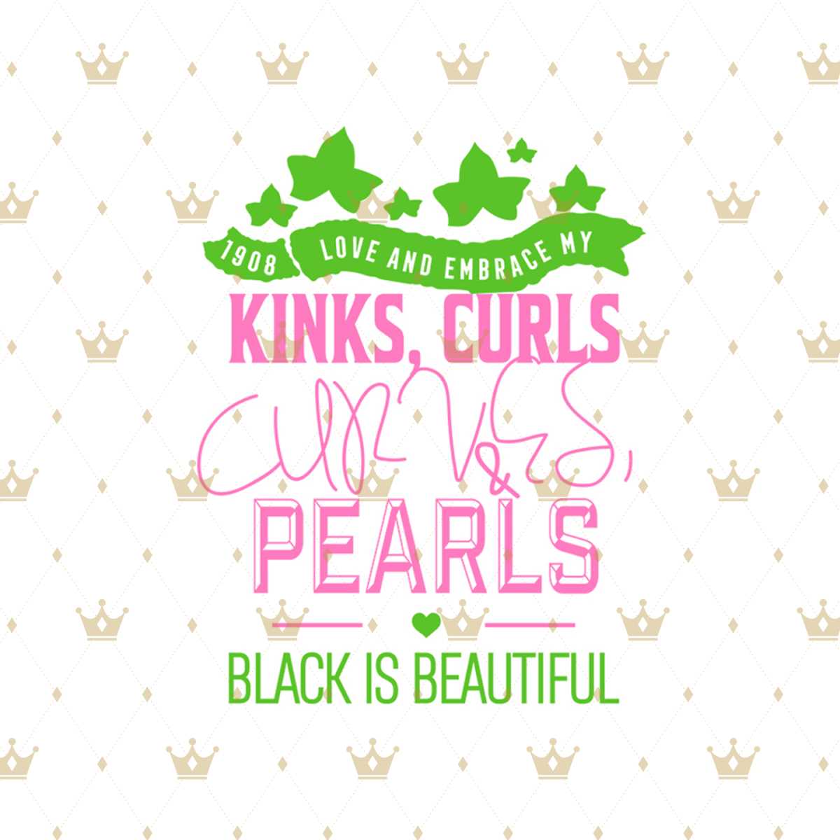Kinks,curls Curves and Pearls 1908 svg,Aka Girl gang svg, ak - Inspire ...