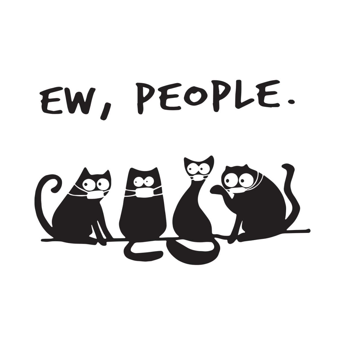 Ew People, Trending Svg, Cats Bundle, Cats Svg, Cats Lover, - Inspire ...