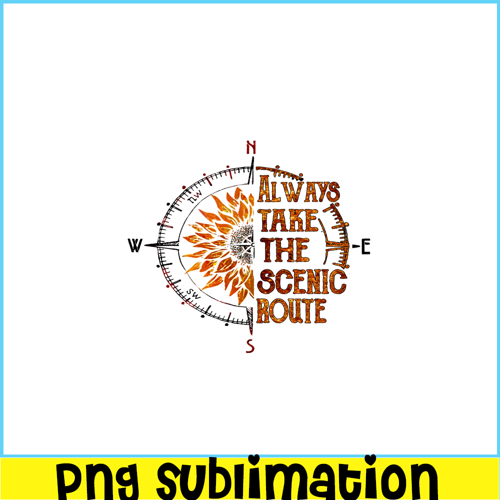 Always take the scenic route PNG Special Compass PNG Camping - Inspire ...