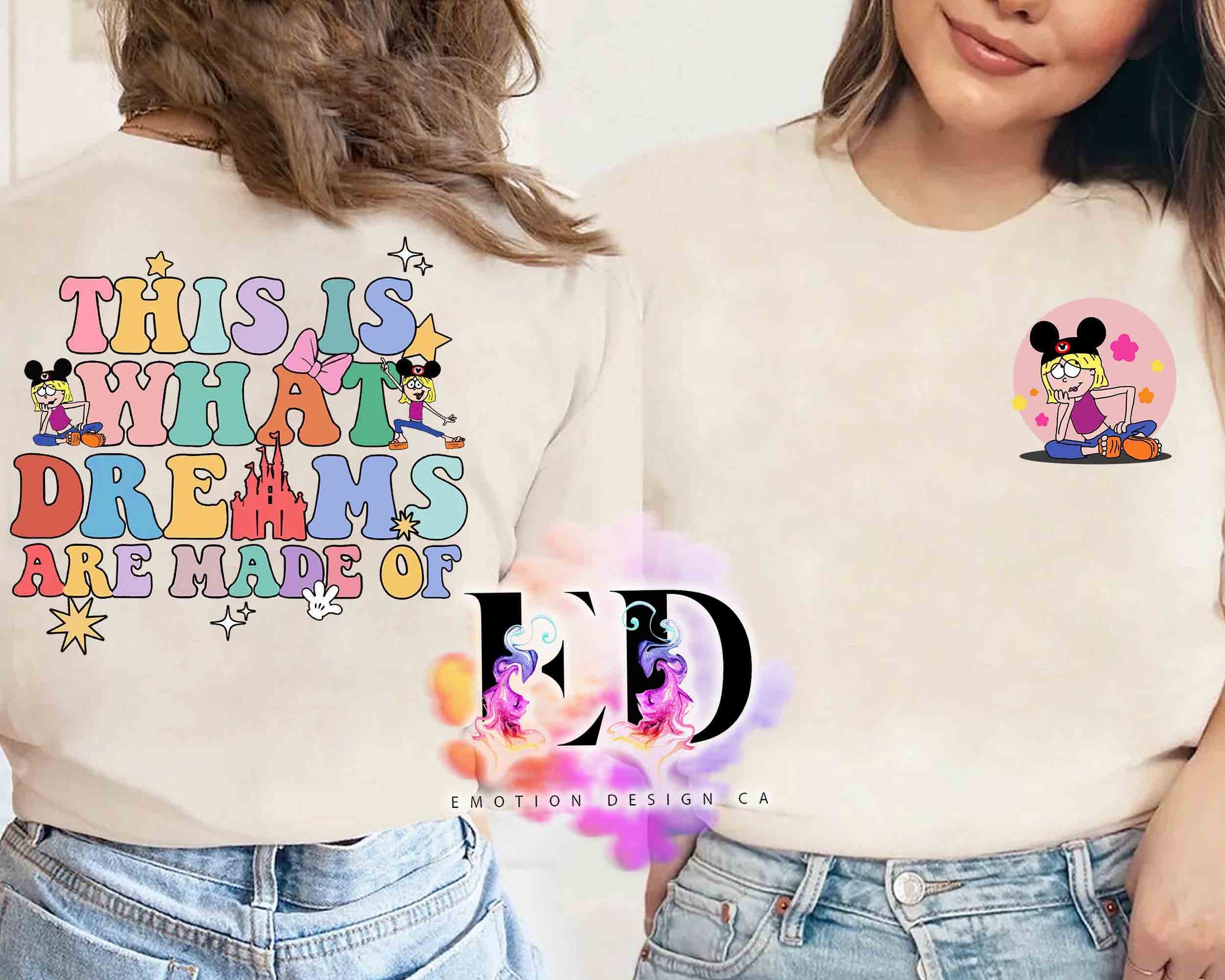 Cute This Is What Dreams Are Made Of Shirt, Retro Disney Fu | Inspire ...