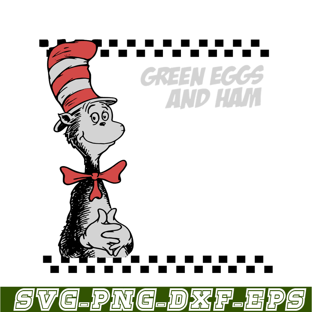 Green eggs and ham rab SVG, Dr Seuss SVG, Cat In The Hat SVG | Inspire ...