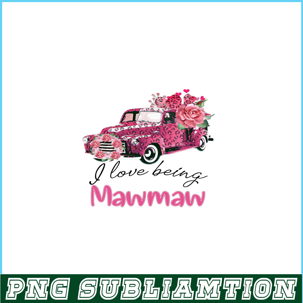 I Love Being Mawmaw PNG, Pink Valentine PNG, Valentine Holid - Inspire ...