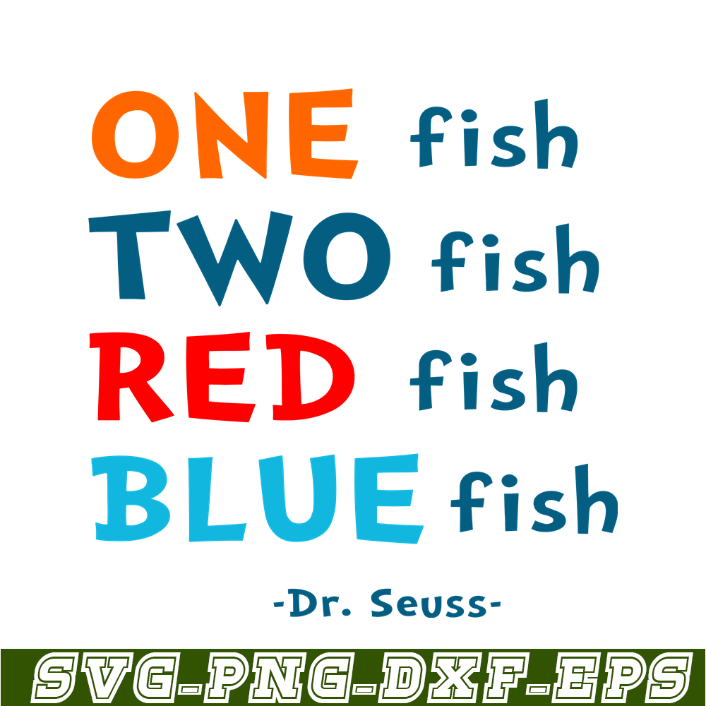 Red Fish Blue Fish SVG, Dr Seuss SVG, Dr Seuss Quotes SVG DS | Inspire ...