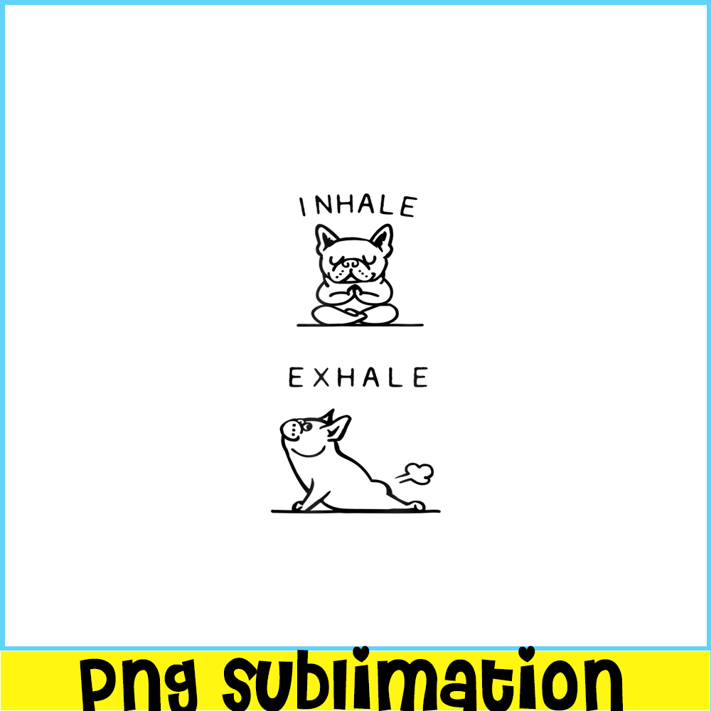 Inhale Exhale French Bulldog PNG, Frenchie Bulldog PNG, Fren | Inspire ...