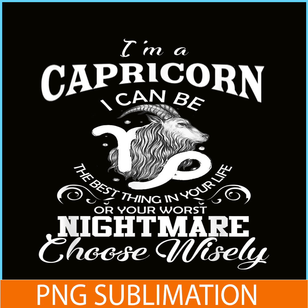 I Can Be Capricorn PNG Zodiac Sign PNG Birthday Gift PNG - Inspire Uplift
