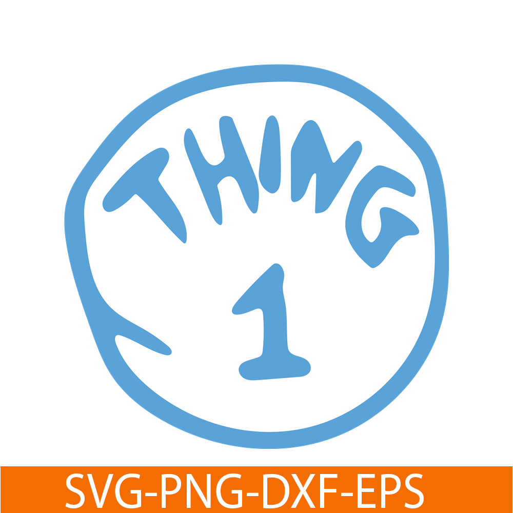 Thing 1 Text SVG, Dr Seuss SVG, Cat in the Hat SVG DS1041223 | Inspire ...