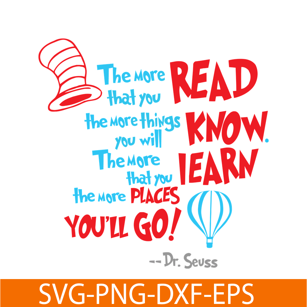 Read Know Learn Places SVG, Dr Seuss SVG, Dr Seuss Quotes SV | Inspire ...
