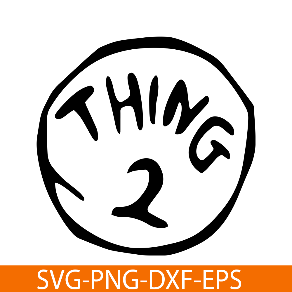 Thing 2 The Simple Text SVG, Dr Seuss SVG, Cat in the Hat SV - Inspire ...
