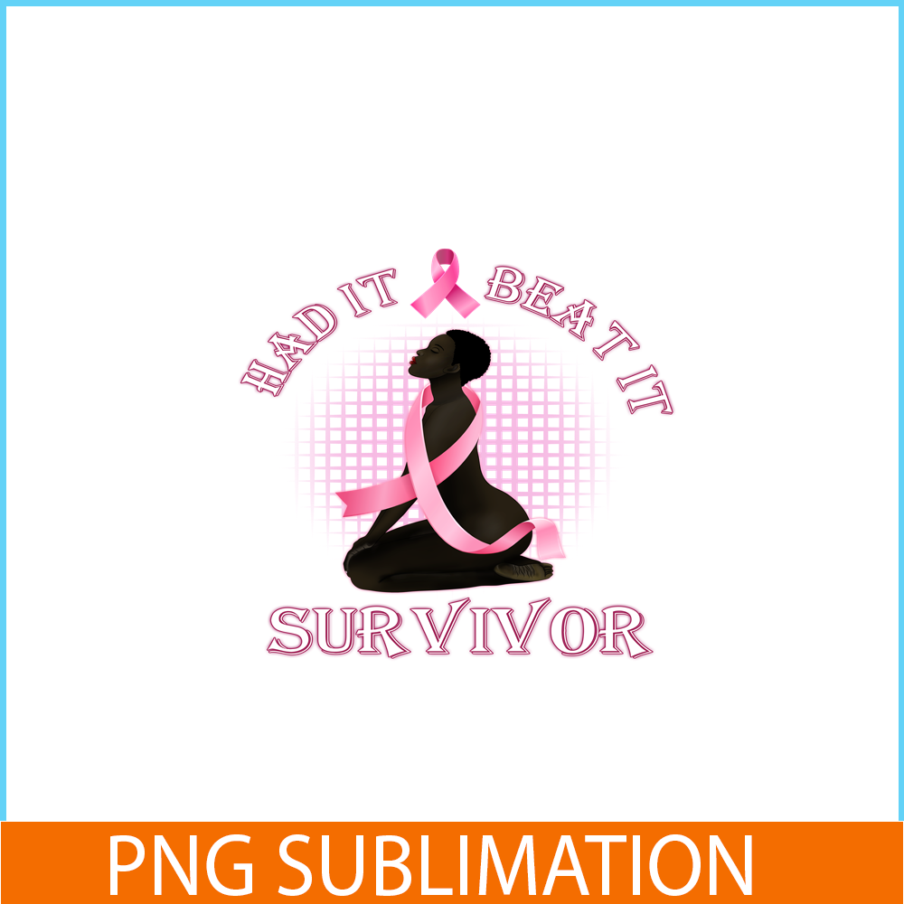 Had it Beat It Survivor 3 PNG | Inspire Uplift