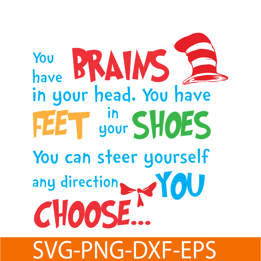 You Have Feet In Your Shoes SVG, Dr Seuss SVG, Dr Seuss Quot - Inspire ...