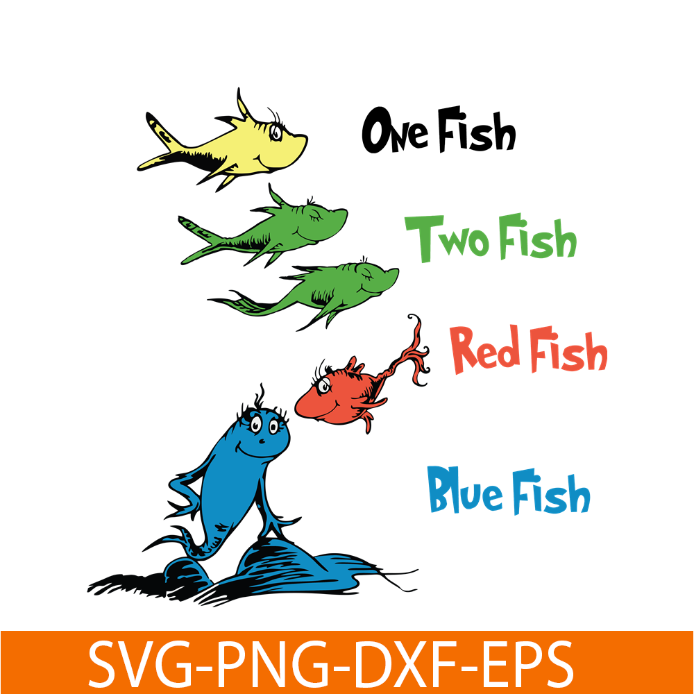 One Or Two Fish SVG, Dr Seuss SVG, Dr Seuss Quotes SVG DS105 - Inspire ...