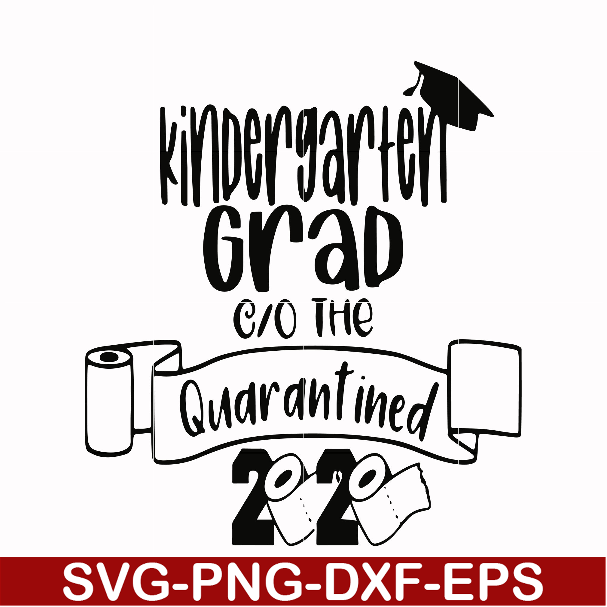 kindergarten grad the quarantined 2020 svg, png, dxf, eps di - Inspire ...