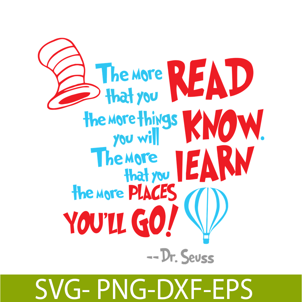 Read Know Learn Places SVG, Dr Seuss SVG, Dr Seuss Quotes SV | Inspire ...