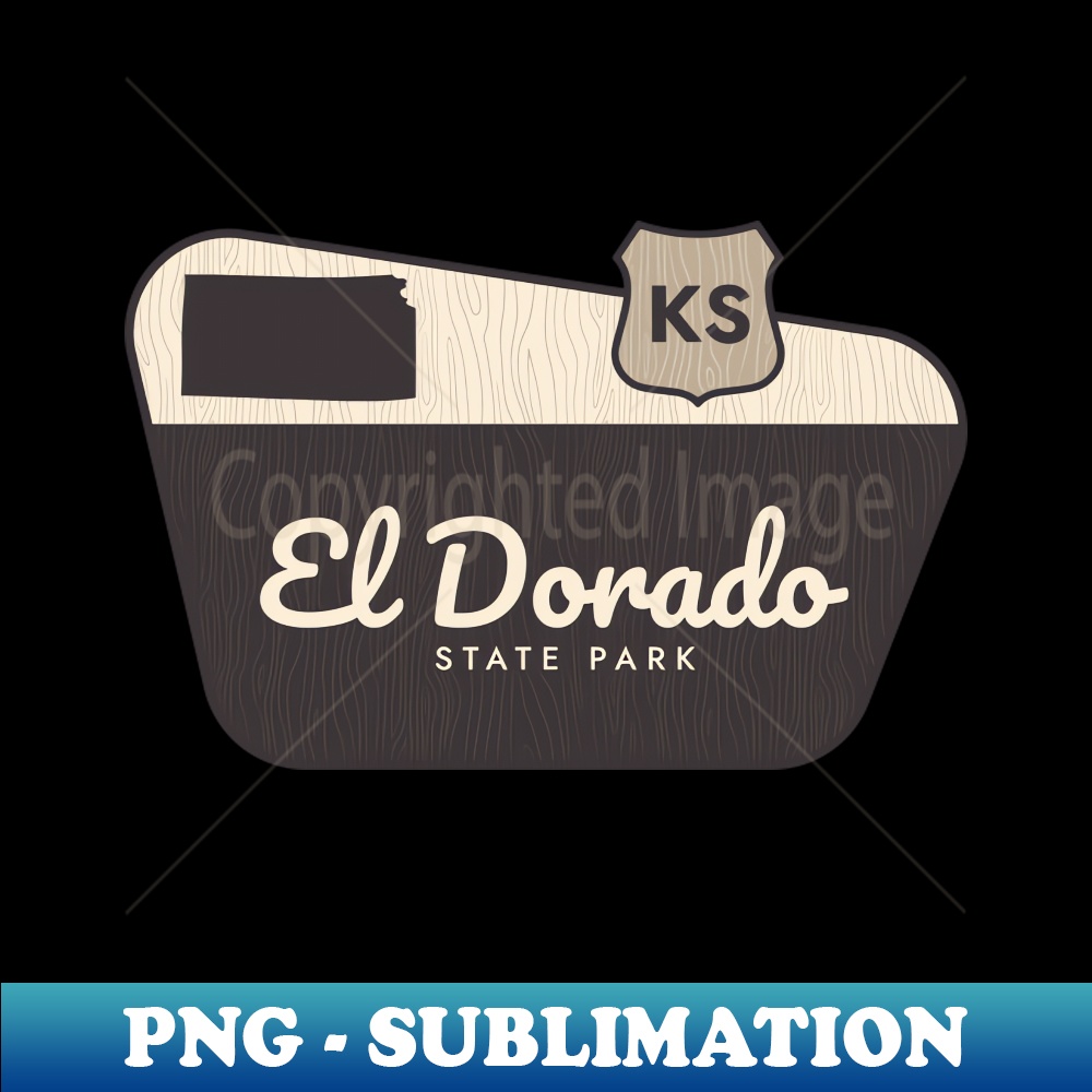 El Dorado State Park Kansas Welcome Sign - Sublimation-Ready | Inspire ...