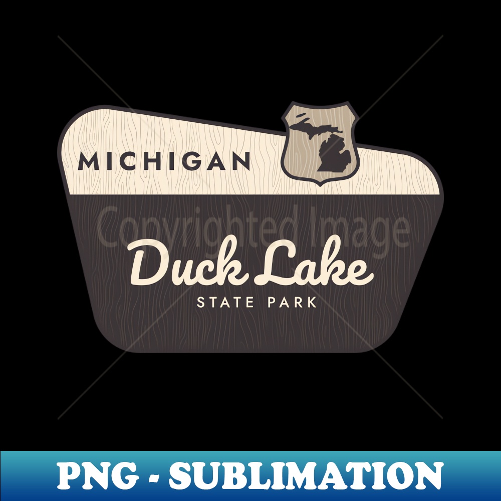 Duck Lake State Park Michigan Welcome Sign - PNG Sublimation - Inspire ...