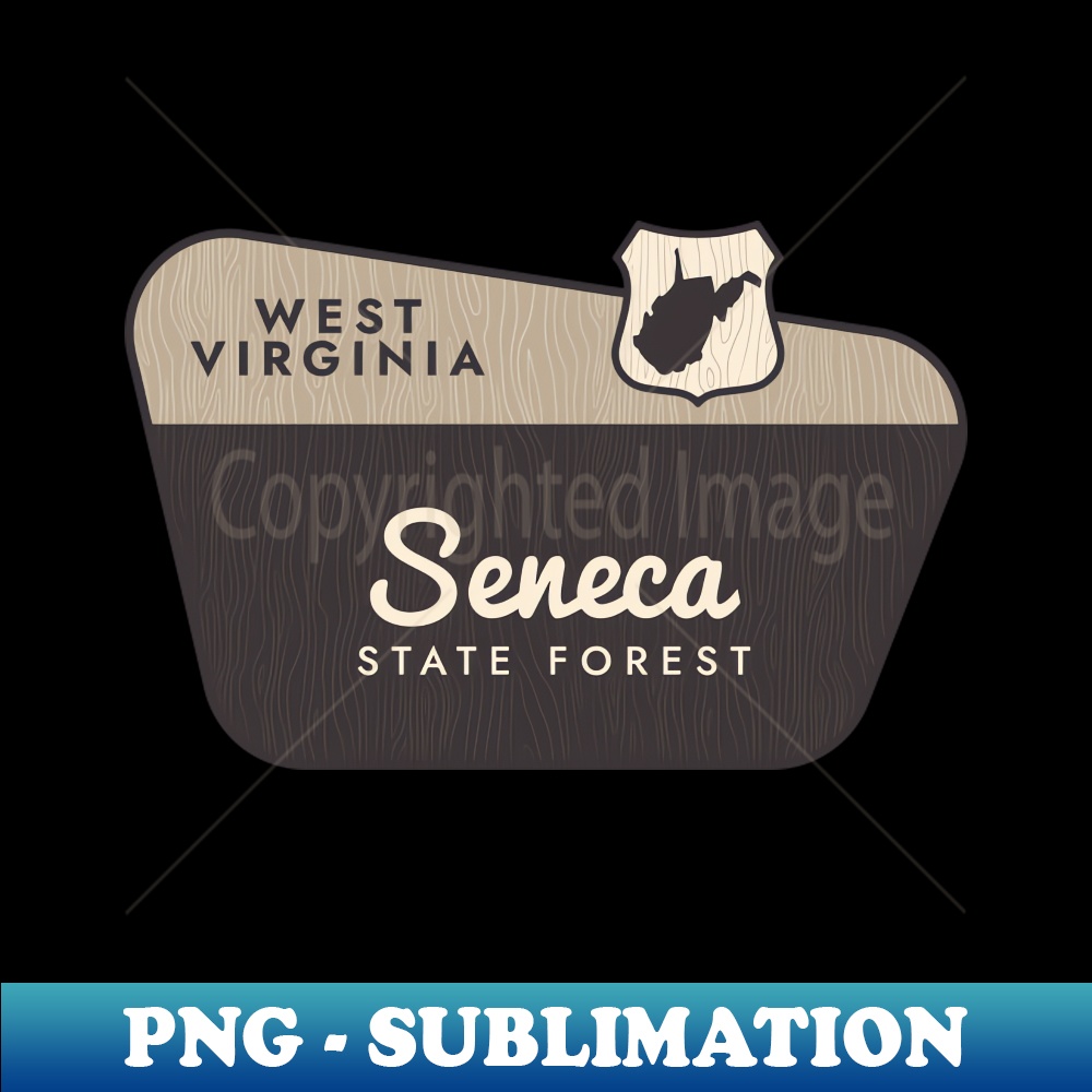 Seneca State Forest West Virginia Welcome Sign - Special Edi - Inspire ...