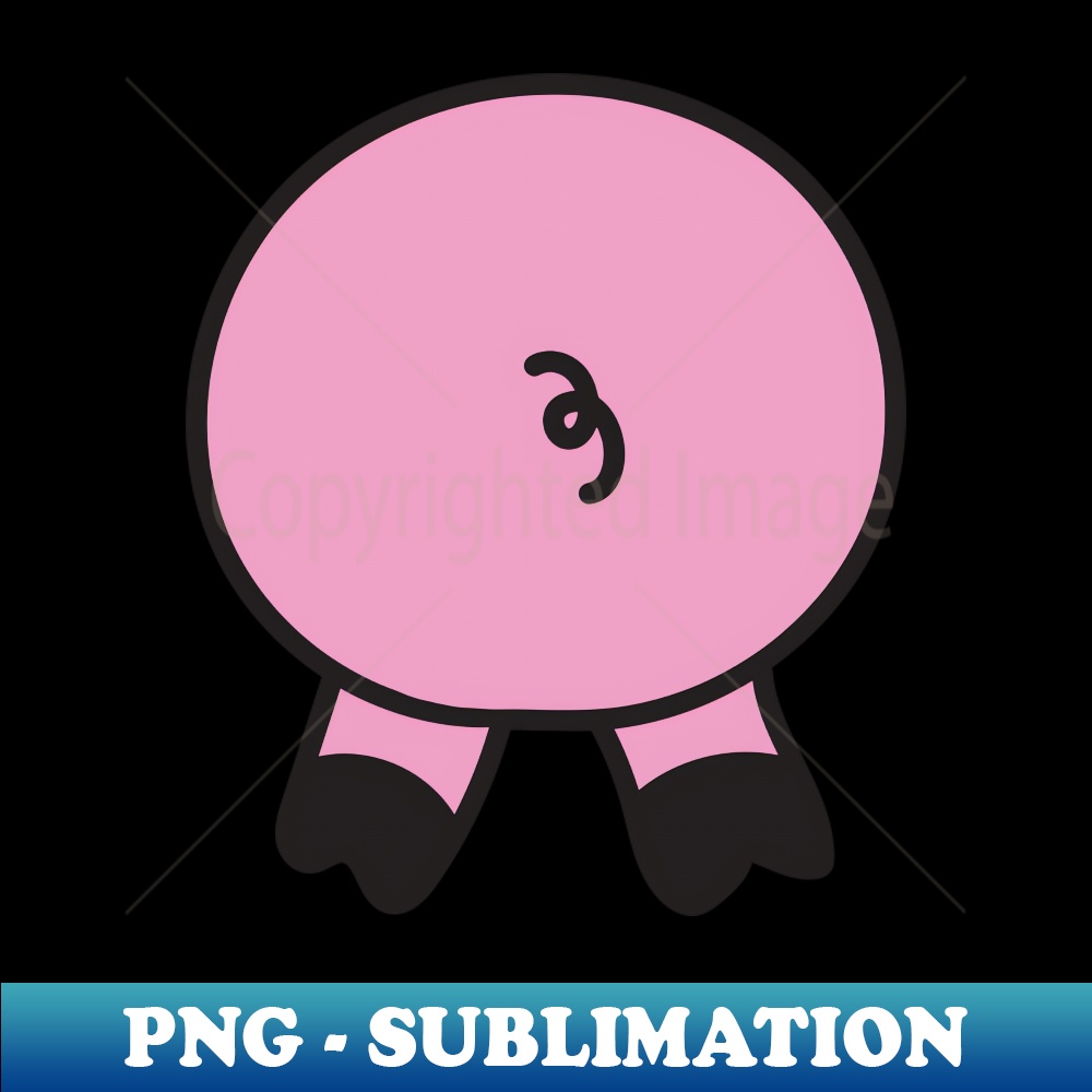 Pig Butt - PNG Transparent Sublimation Design - Bold & Eye-c | Inspire ...