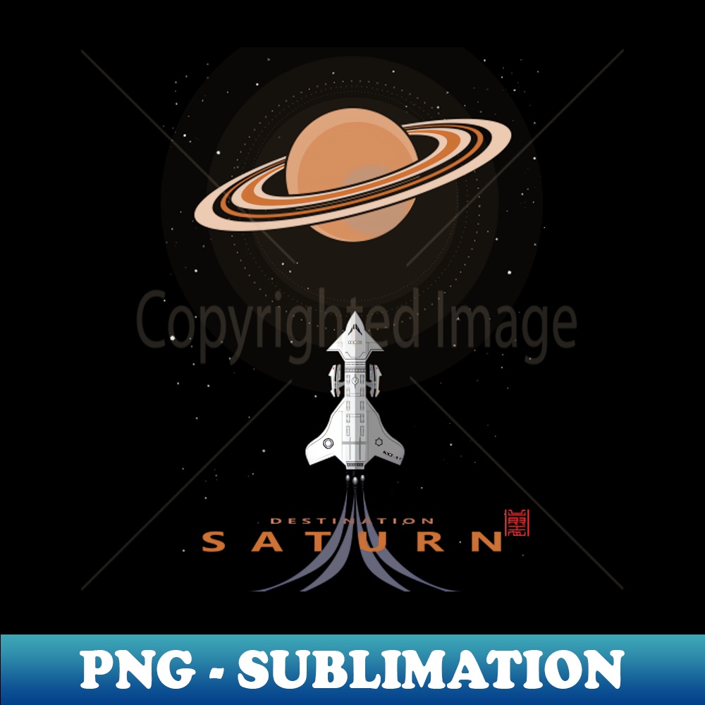 Destination Saturn - Artistic Sublimation Digital File - Spi | Inspire ...