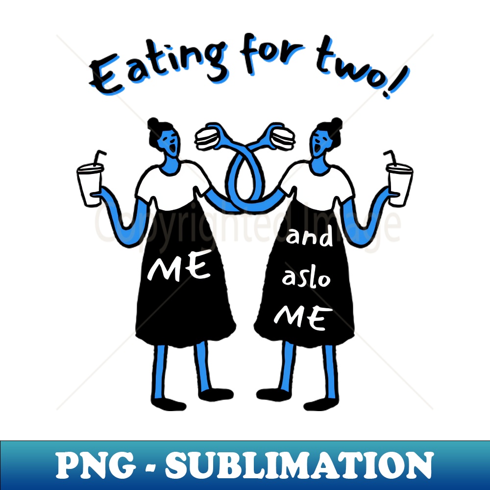 Eating For Two - PNG Transparent Sublimation Design - Perfec | Inspire ...