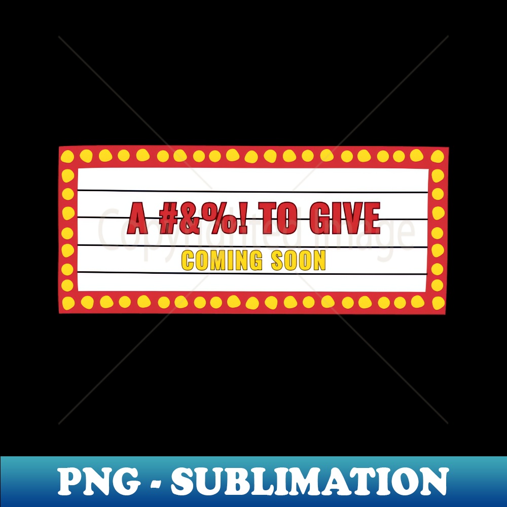 A To Give - Coming Soon - Trendy Sublimation Digital Downlo | Inspire ...