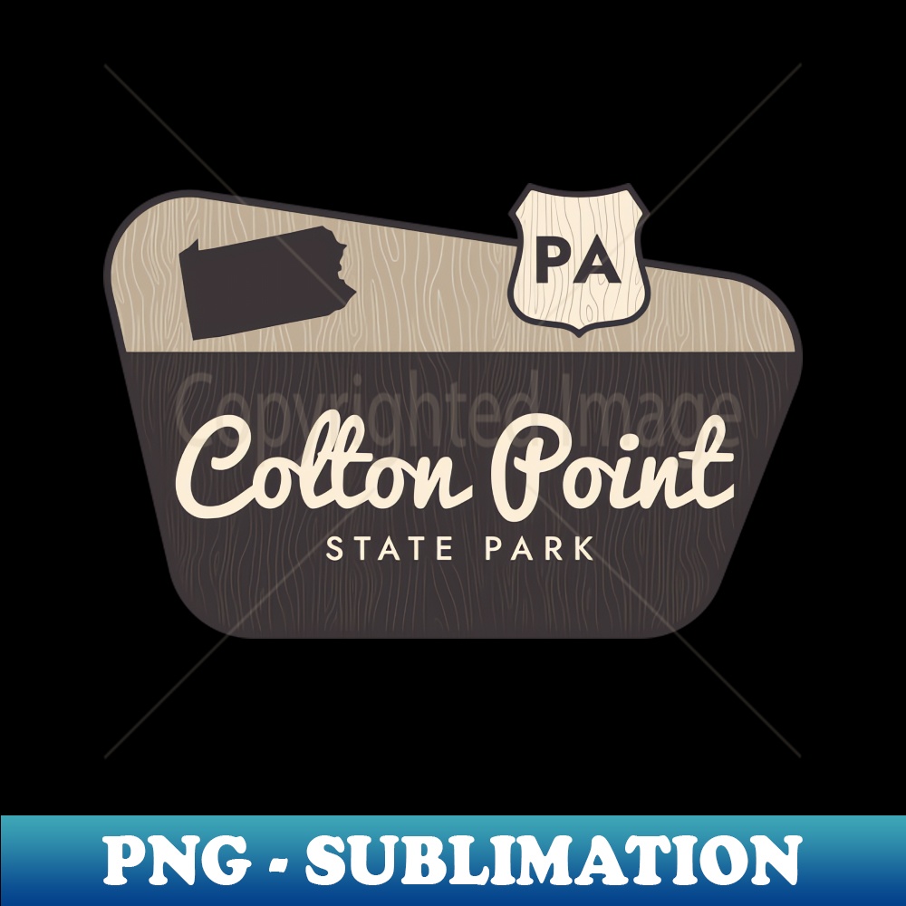 Colton Point State Park Pennsylvania Welcome Sign - Elegant | Inspire ...