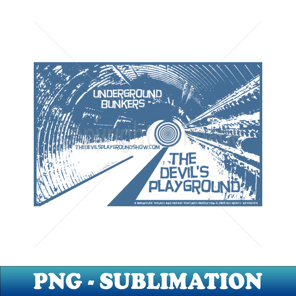The Devils Playground Show - Underground Bunkers - Unique Su | Inspire ...