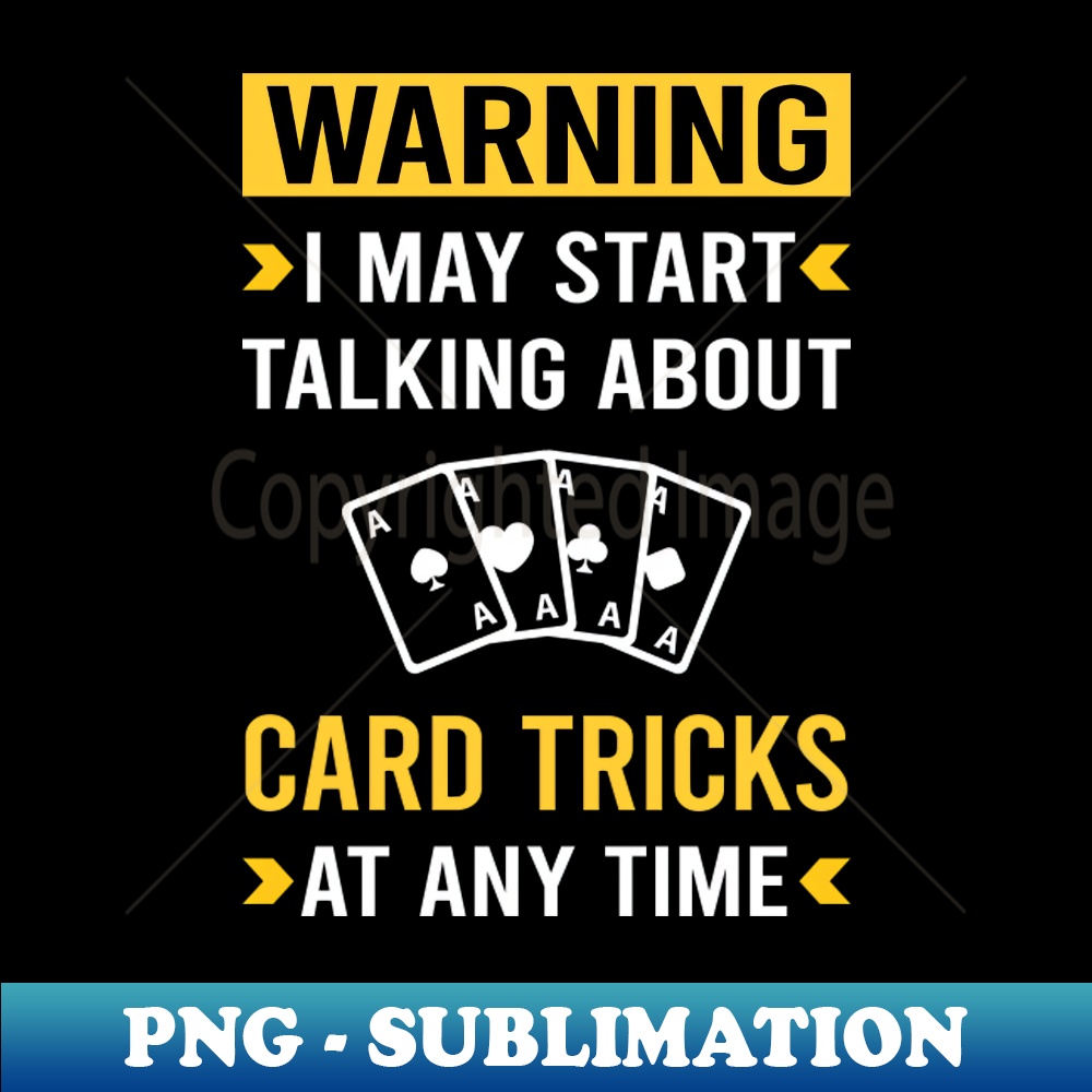 Warning Card Manipulation Trick Tricks - Retro PNG Sublimati | Inspire ...
