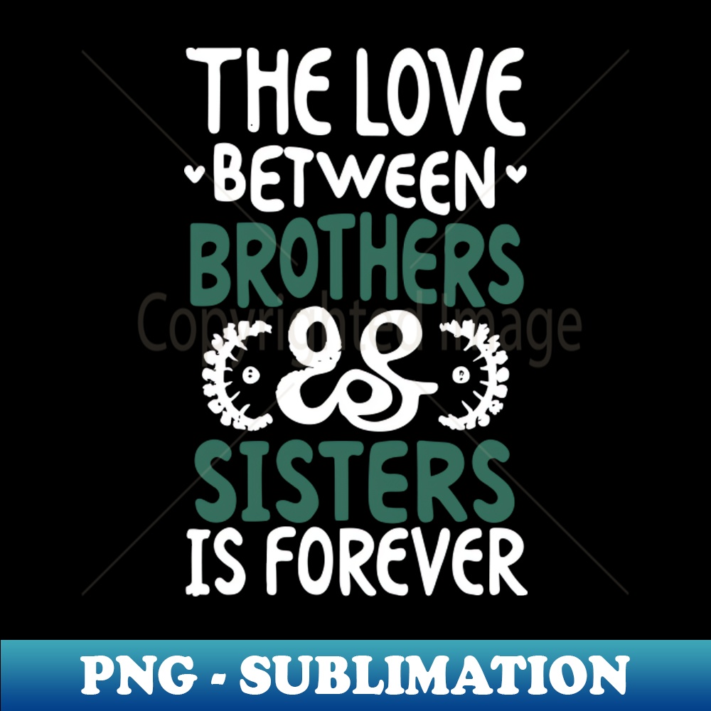 The Love Between Brothers and Sisters is Forever - Stylish S | Inspire ...