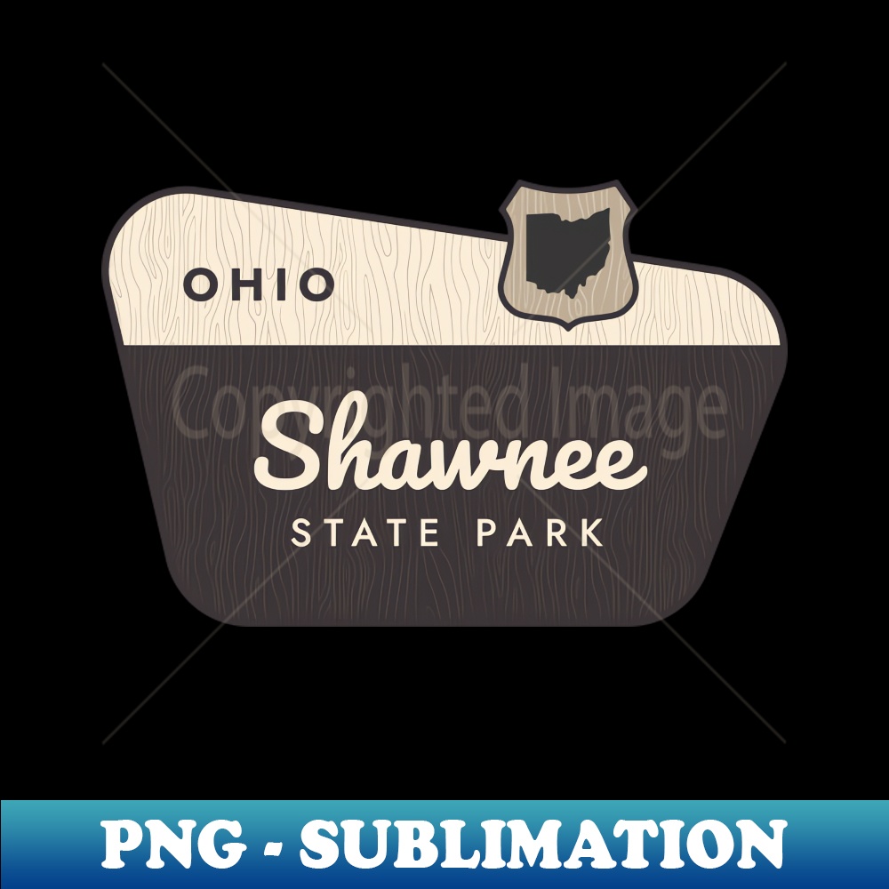 Shawnee State Park Ohio Welcome Sign - Premium PNG Sublimati | Inspire ...