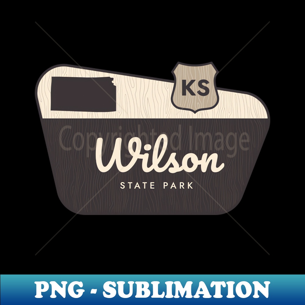Wilson State Park Kansas Welcome Sign - Sublimation-Ready PN | Inspire ...