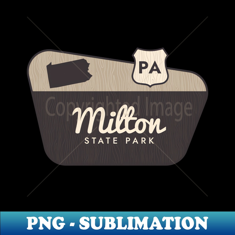 Milton State Park Pennsylvania Welcome Sign - Aesthetic Subl - Inspire ...