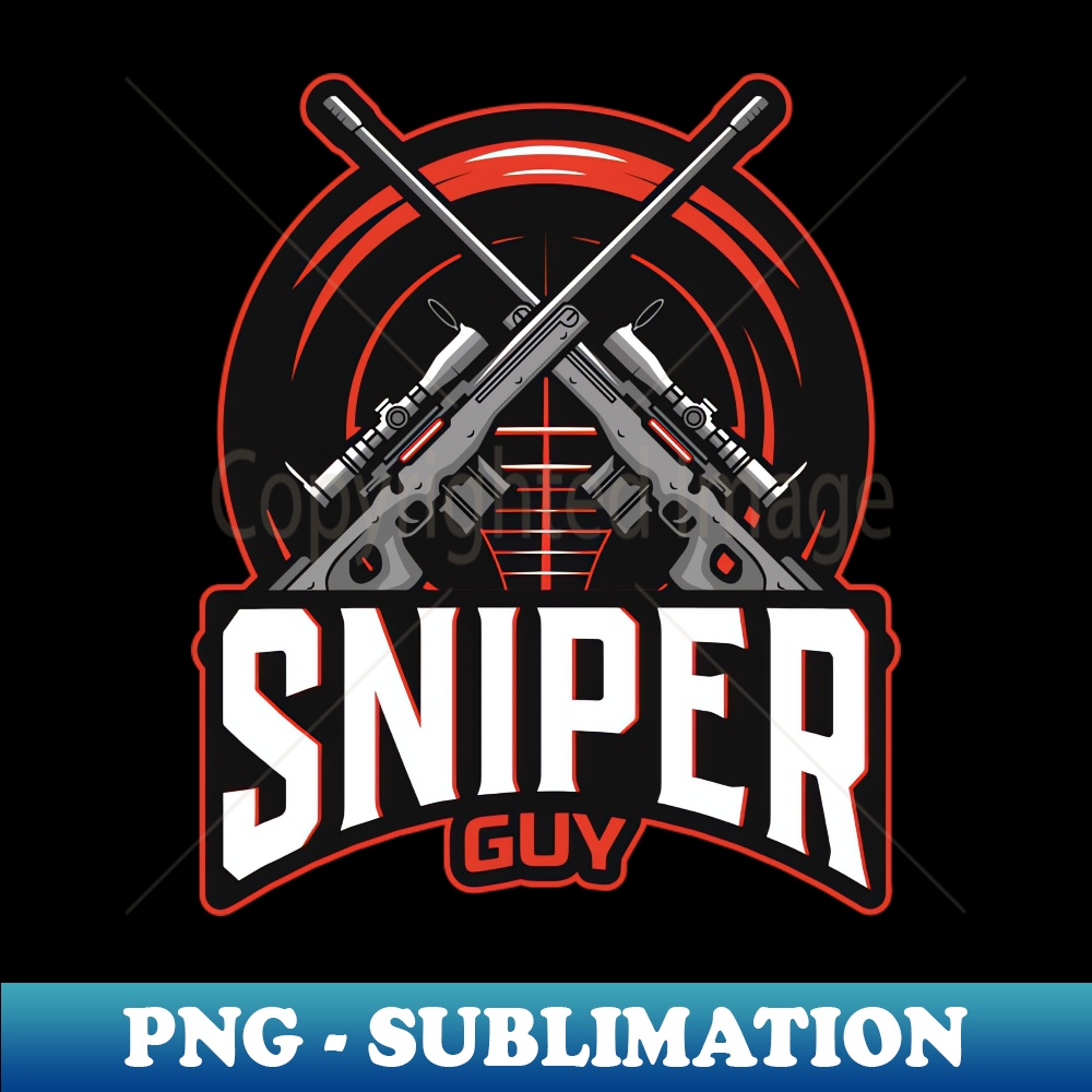 Im a Sniper Guy - Unique Sublimation PNG Download - Bold & E | Inspire ...
