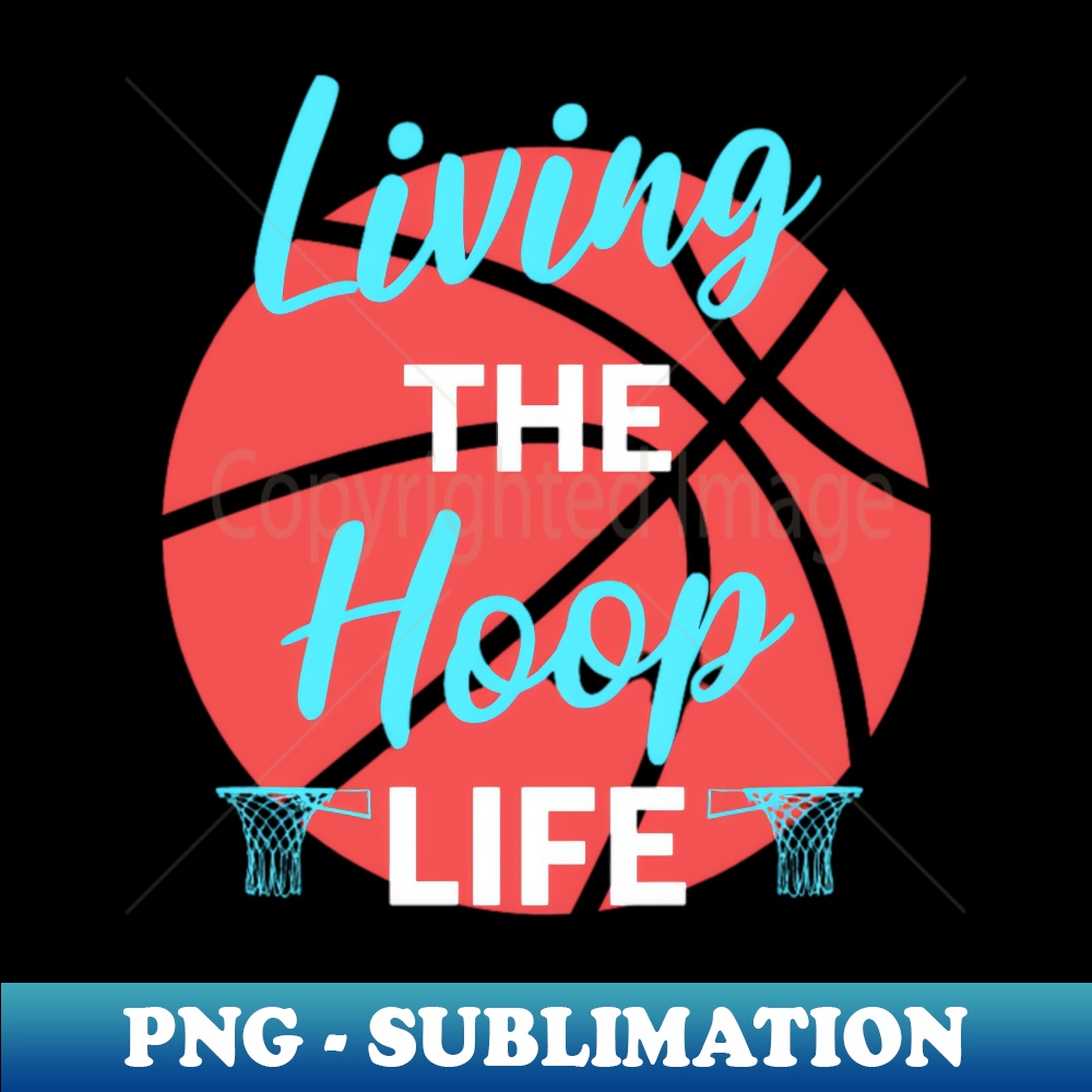 Hoop Life - Exclusive PNG Sublimation Download - Unleash You - Inspire ...