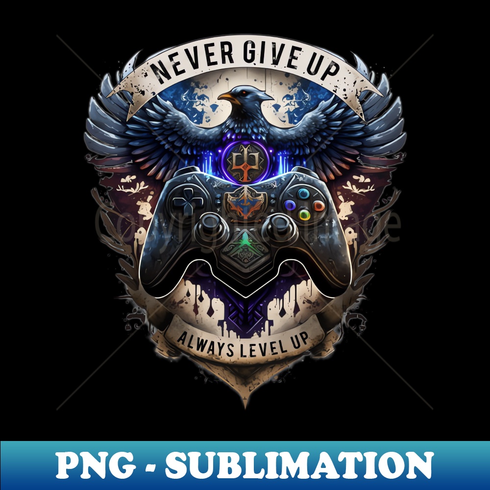 Never give up always level up - PNG Transparent Sublimation | Inspire ...