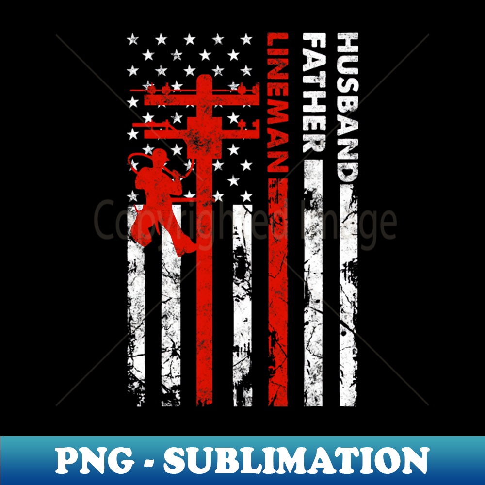 Electric Cable Lineman Husband Father Dad Fathers Day - PNG | Inspire ...