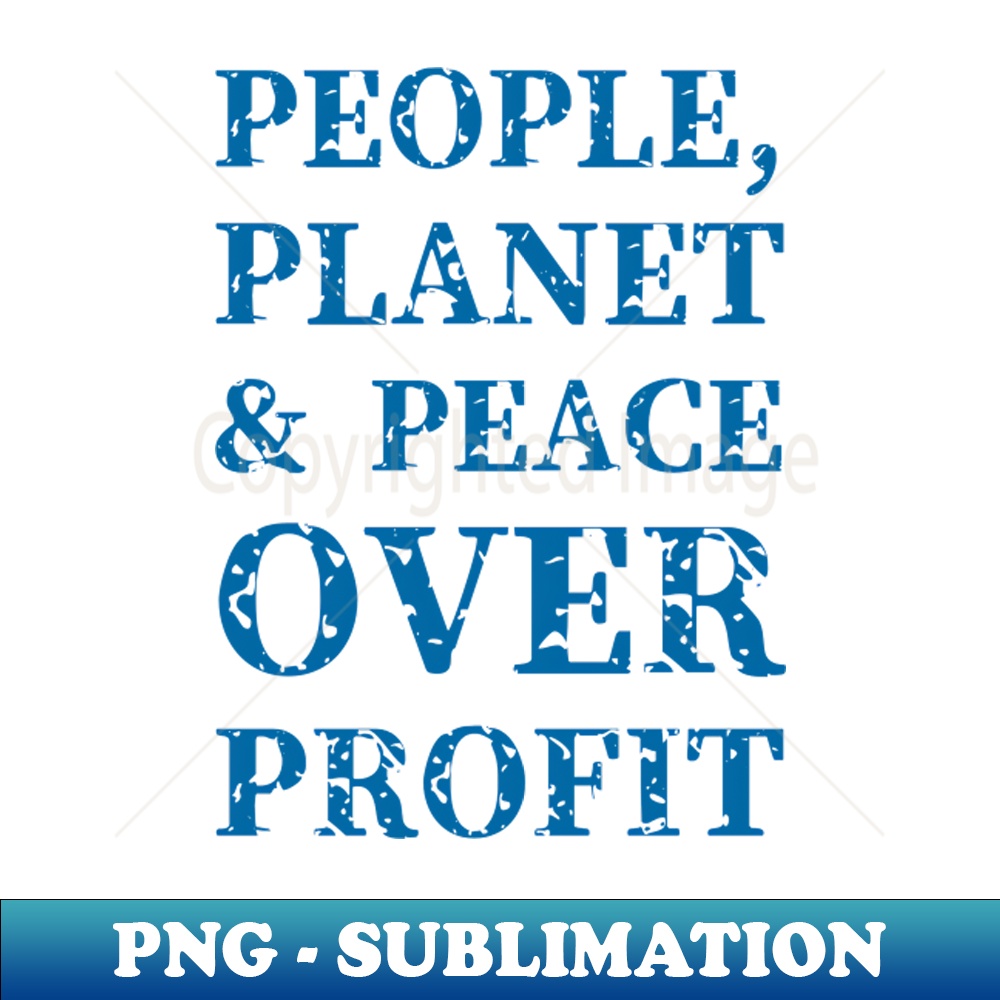 People planet and peace over profit - social and environment | Inspire ...