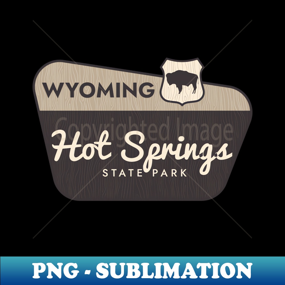 Hot Springs State Park Wyoming Welcome Sign - Exclusive Subl | Inspire ...