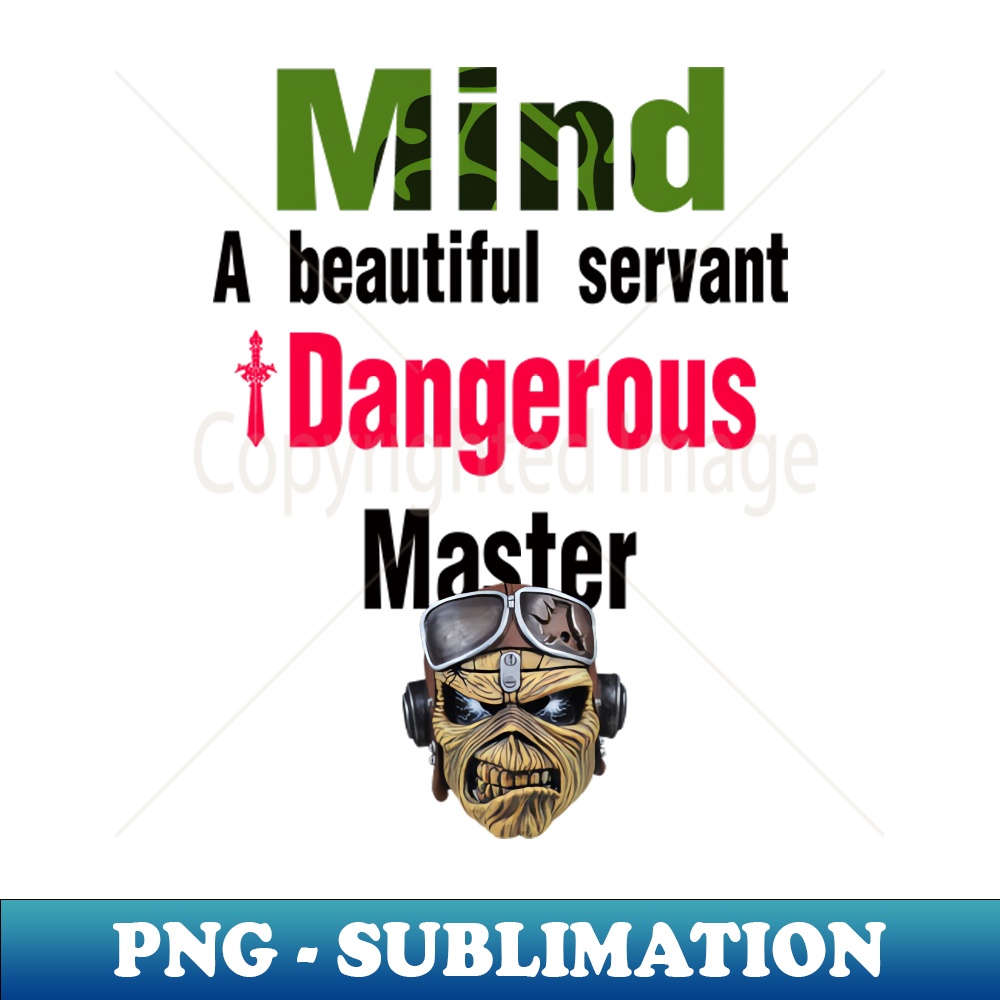 mind a beautiful servant - Modern Sublimation PNG File - Vib | Inspire ...