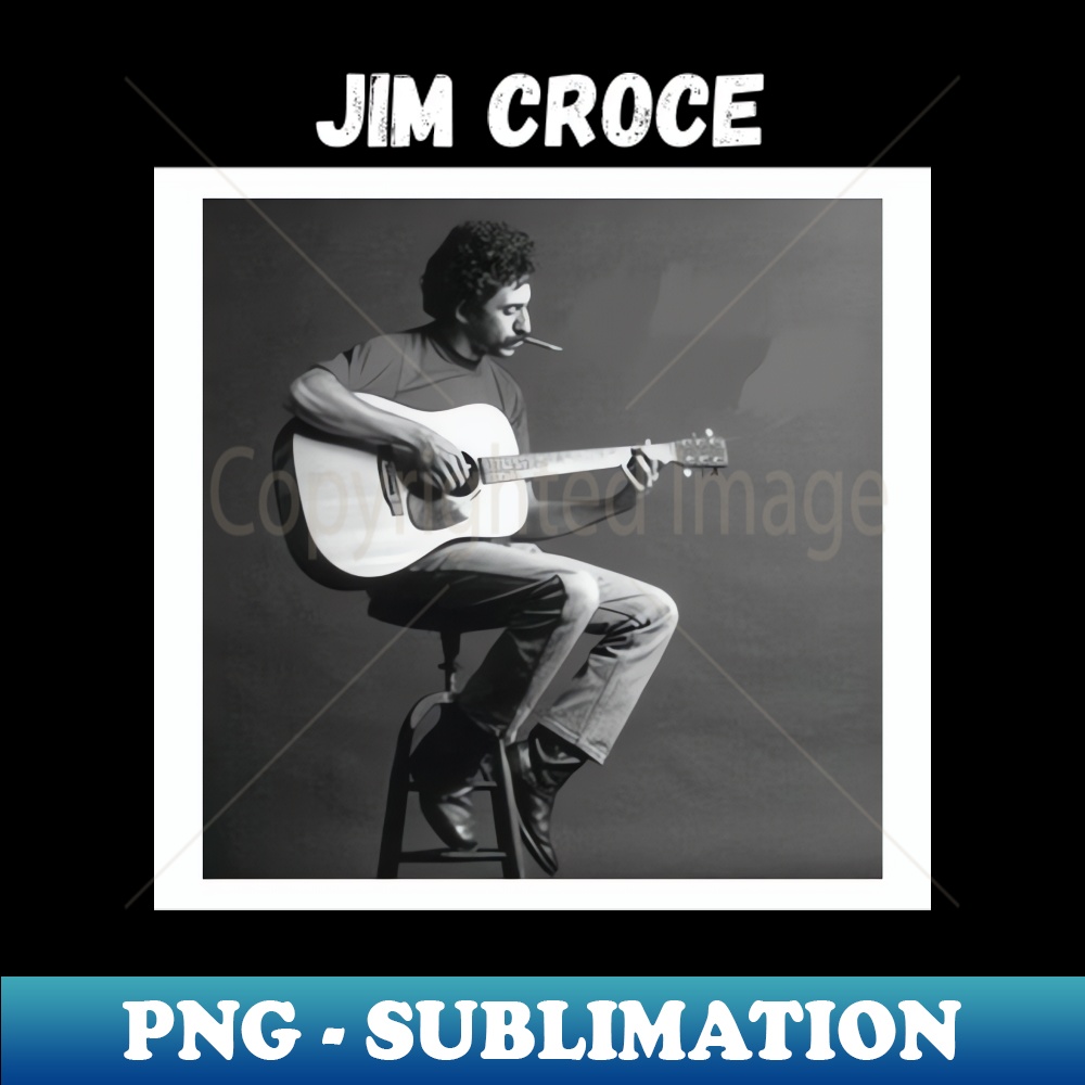 Jim croce vintage - Premium PNG Sublimation File - Perfect f - Inspire ...