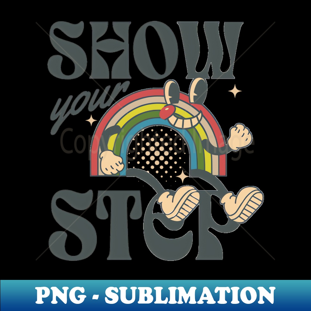 Show your step - Aesthetic Sublimation Digital File - Perfec - Inspire ...