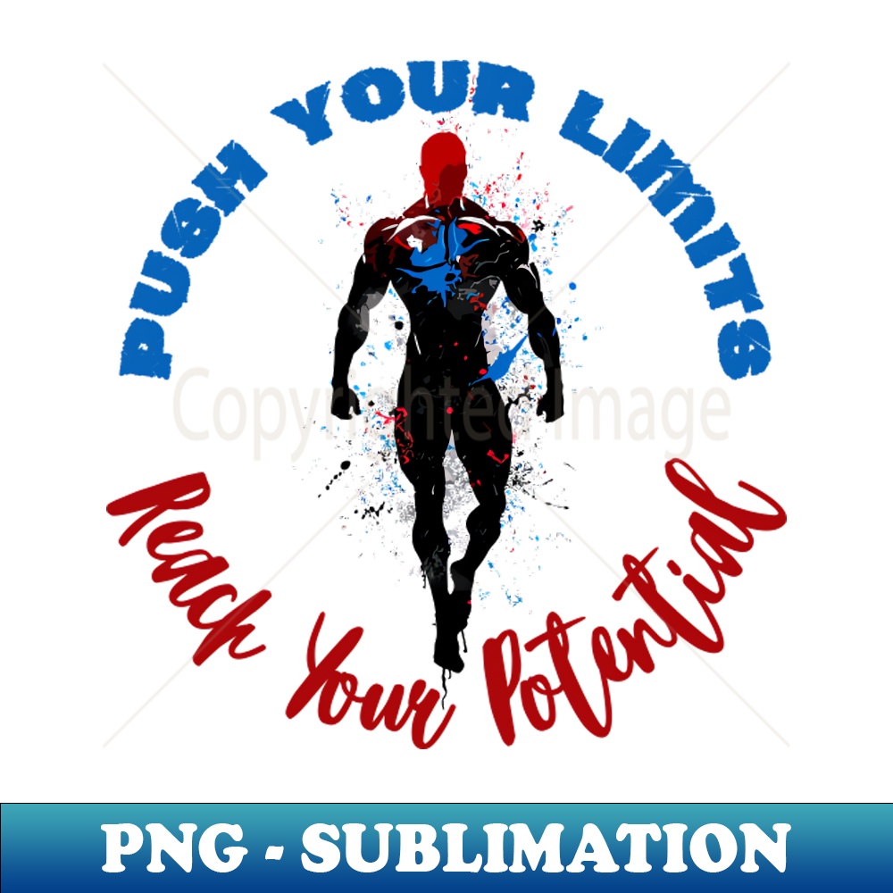 Push Your Limits Reach Your Potential Dark Design Fitness | Inspire Uplift