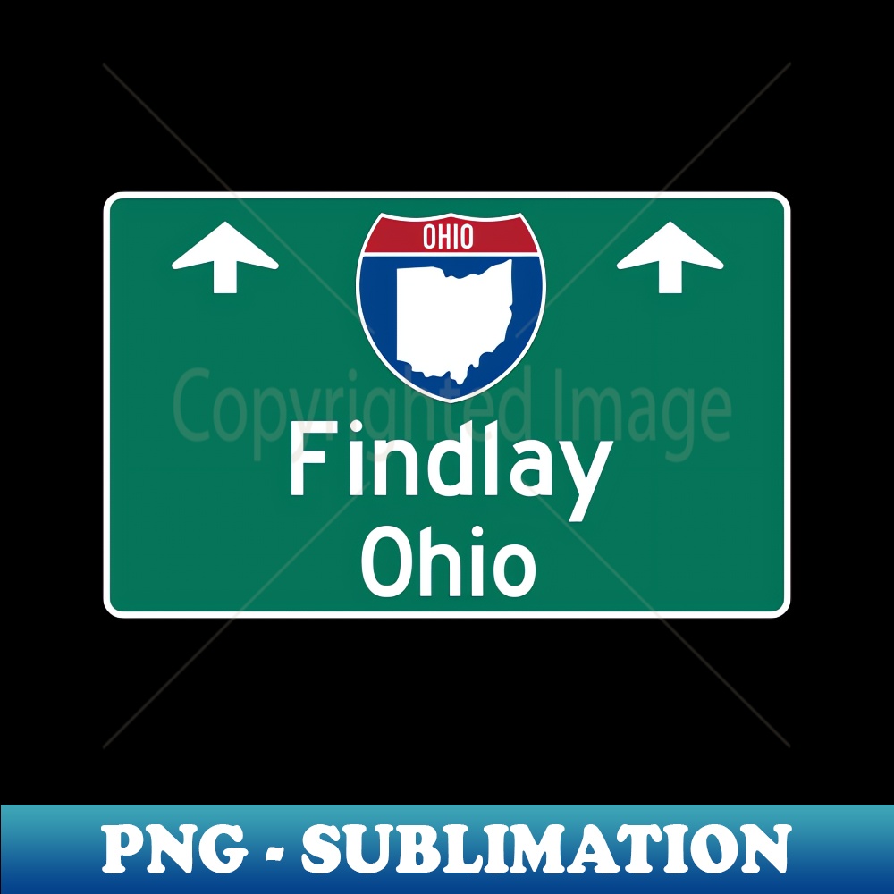 Findlay Ohio Highway Guide Sign - Professional Sublimation D | Inspire ...