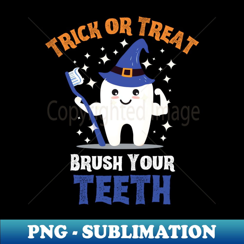 Trick or Treat Brush Your Teeth - Tooth Wearing Witch Hat Ho | Inspire ...