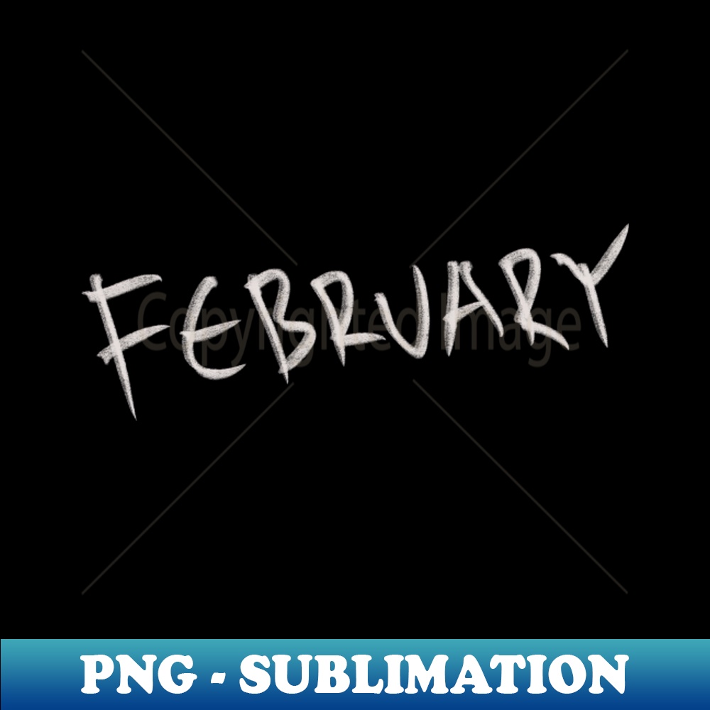 Hand Drawn February Month - Signature Sublimation PNG File - | Inspire ...