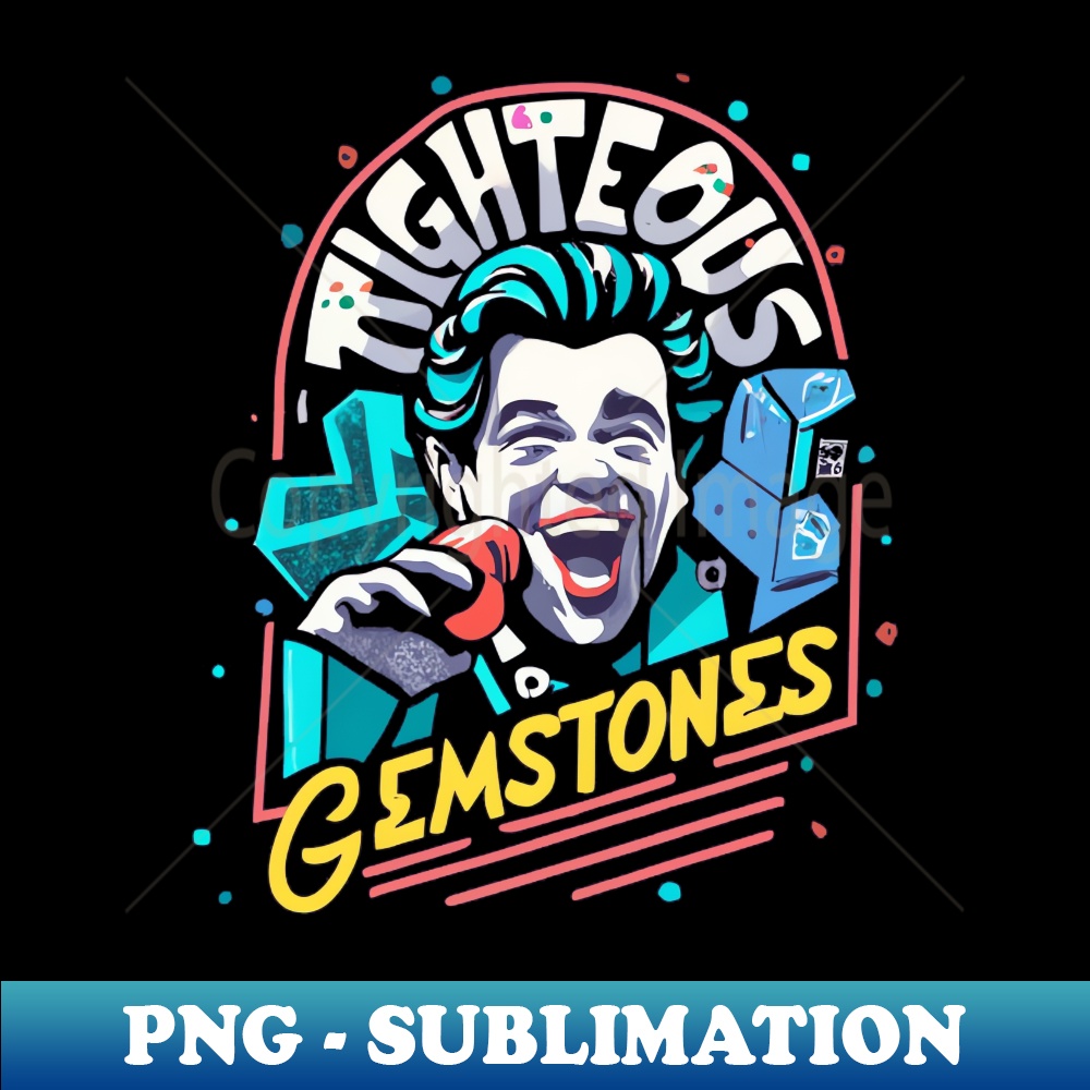 righteous gemstones - Aesthetic Sublimation Digital File - U | Inspire ...