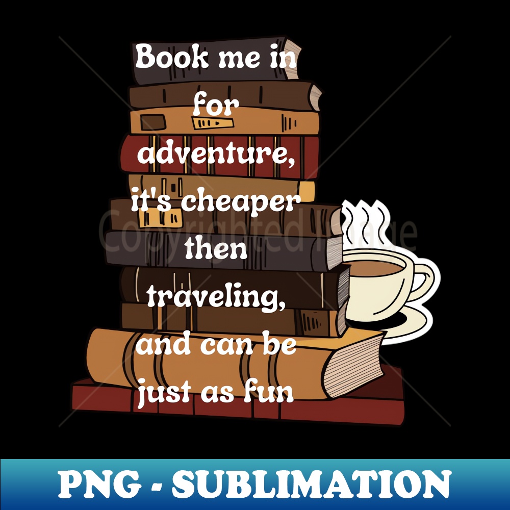 Book pun - Instant Sublimation Digital Download - Create wit | Inspire ...